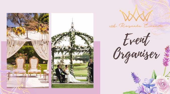 How To Plan A Dream Wedding With The Right Event Organiser?